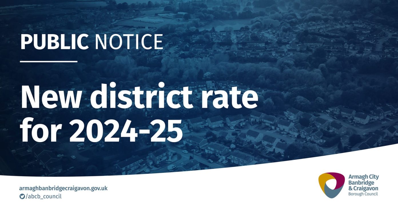 Council agrees district rate for 2024-25 | Armagh City, Banbridge and ...