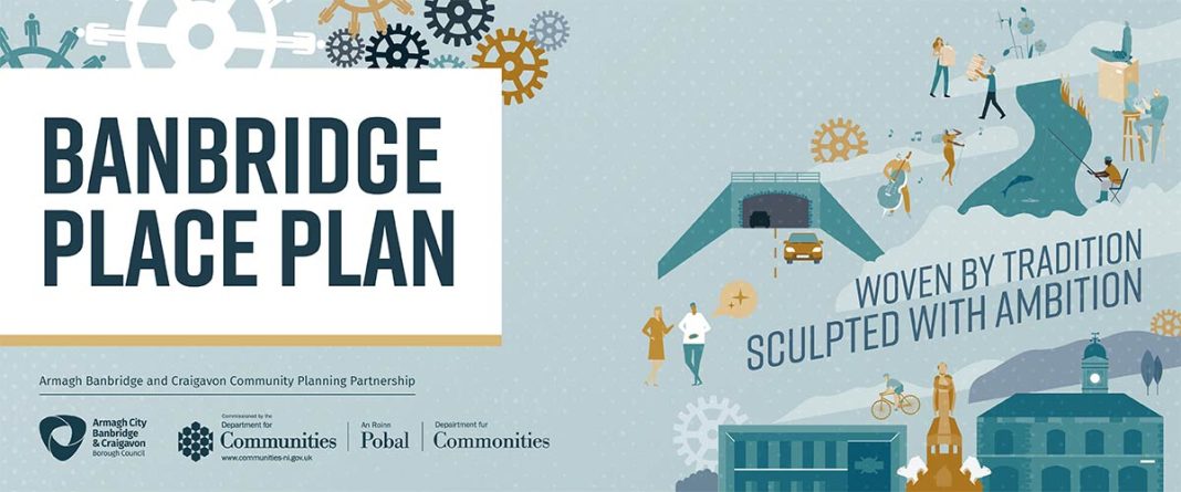 Banbridge Place Plan - Armagh City, Banbridge and Craigavon Borough Council